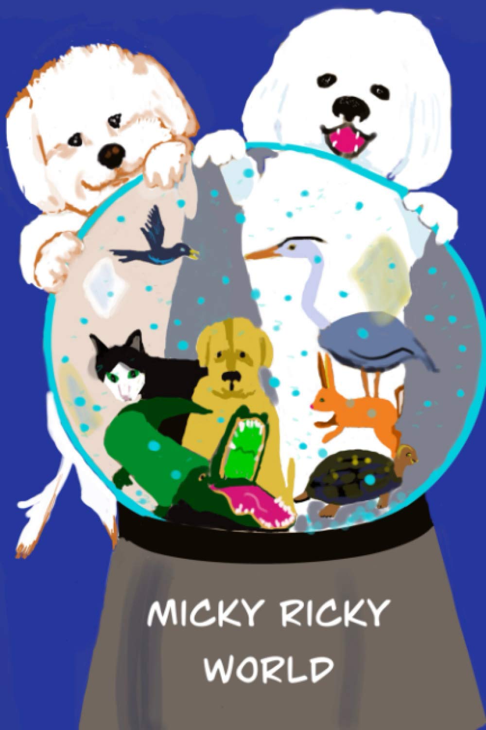 Micky Ricky World: Whimsical Adventures in Southwest Florida by ...