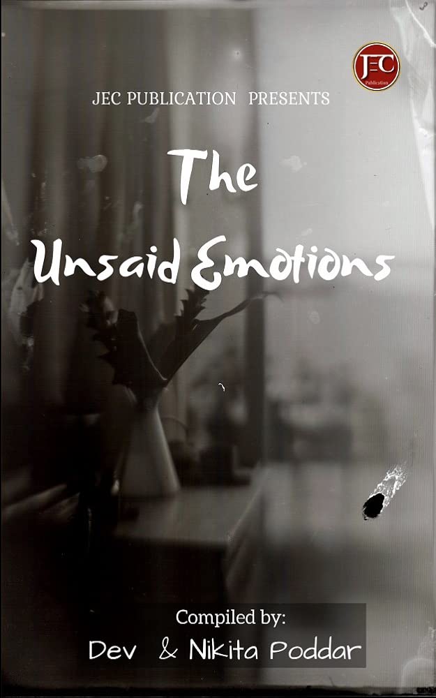The Unsaid Emotions by Dev Kumar | Goodreads