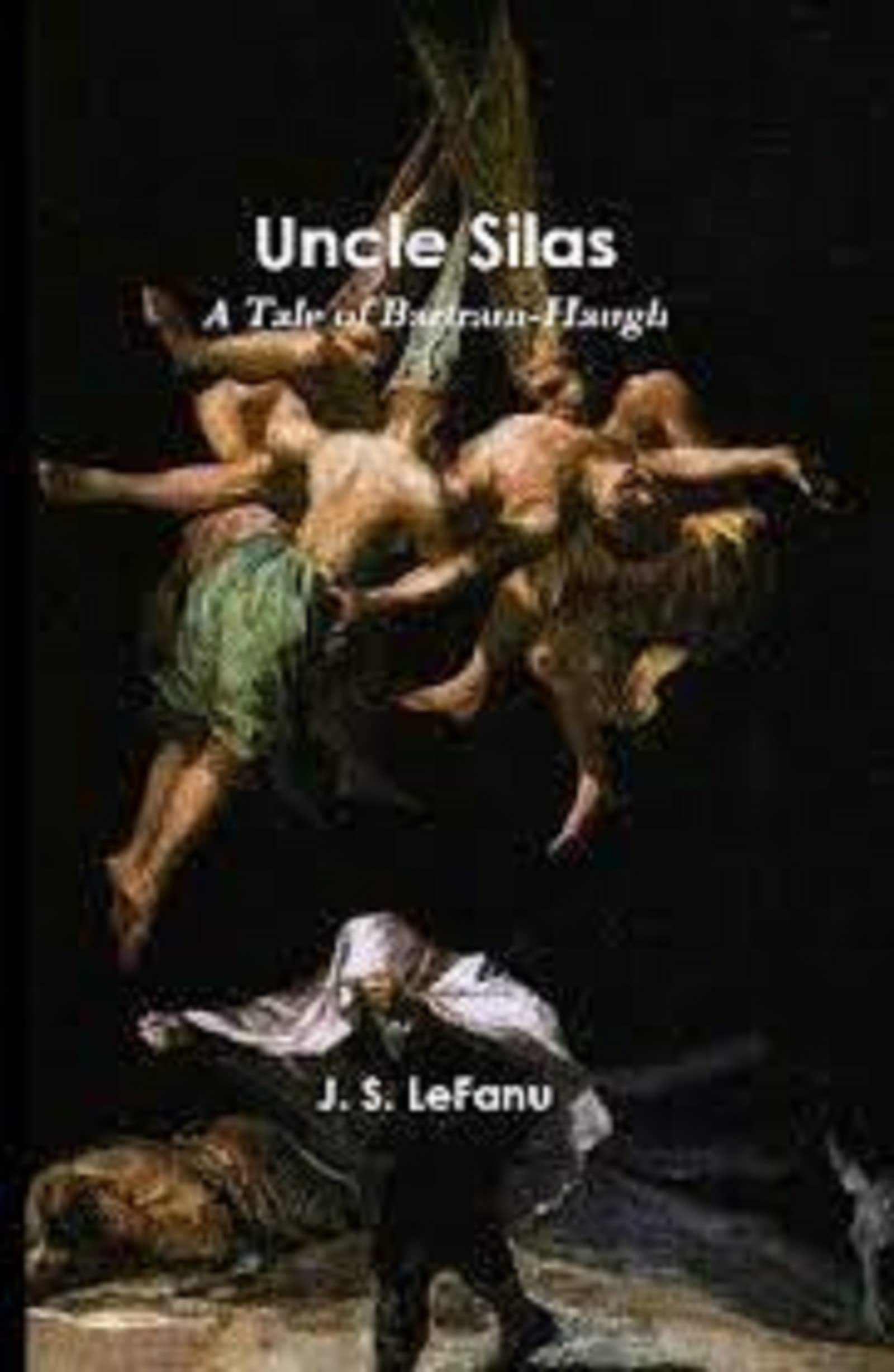 Uncle Silas annotated by J. Sheridan Le Fanu | Goodreads
