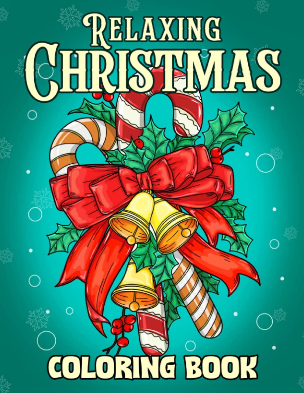 Relaxing Christmas Coloring Book: An Adult Coloring Book with Beautiful ...