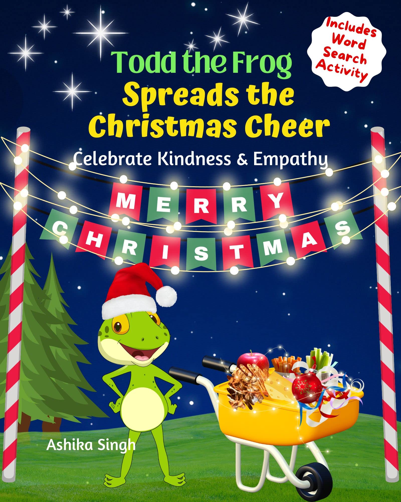 Todd the Frog Spreads the Christmas Cheer: Celebrate Kindness and ...