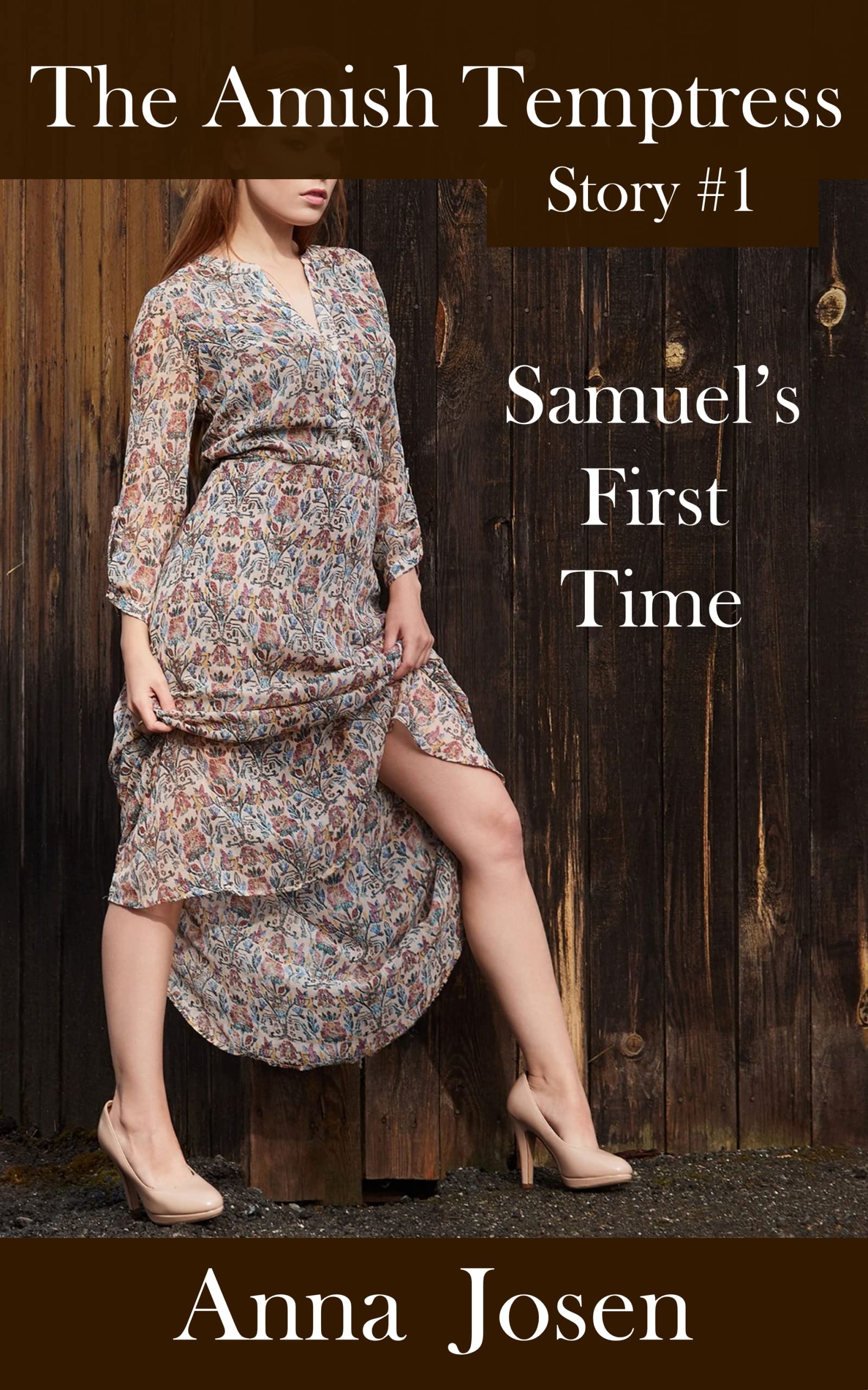 The Amish Temptress #1: Samuel's First Time by Anna Josen | Goodreads