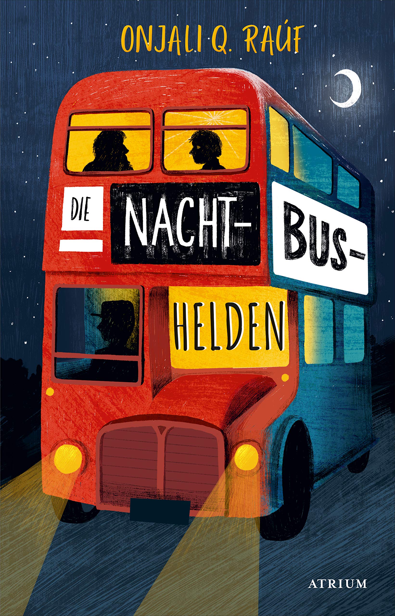 Die Nachtbushelden (German Edition) by Onjali Q. Raúf | Goodreads