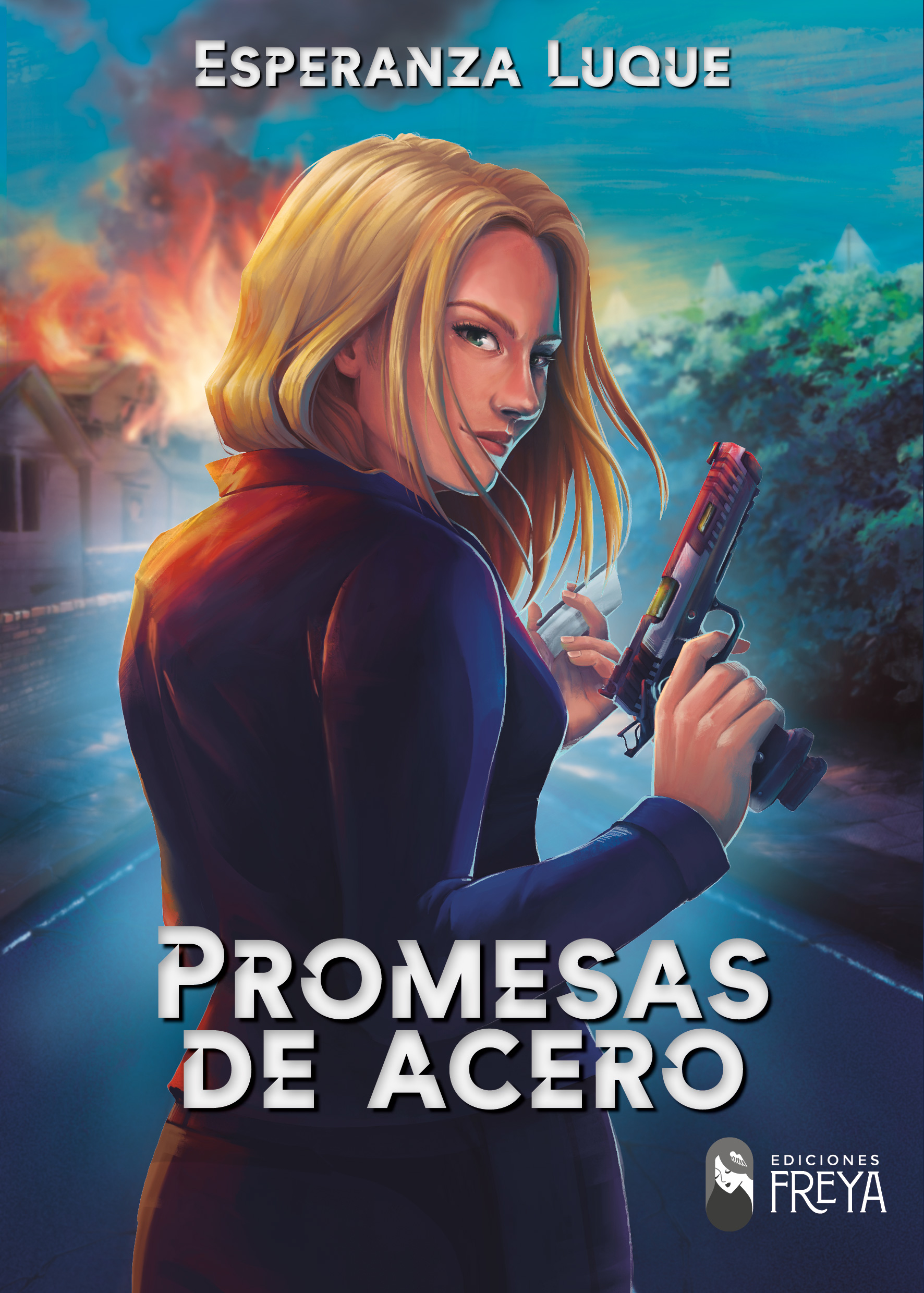 Promesas de acero by Esperanza Luque | Goodreads