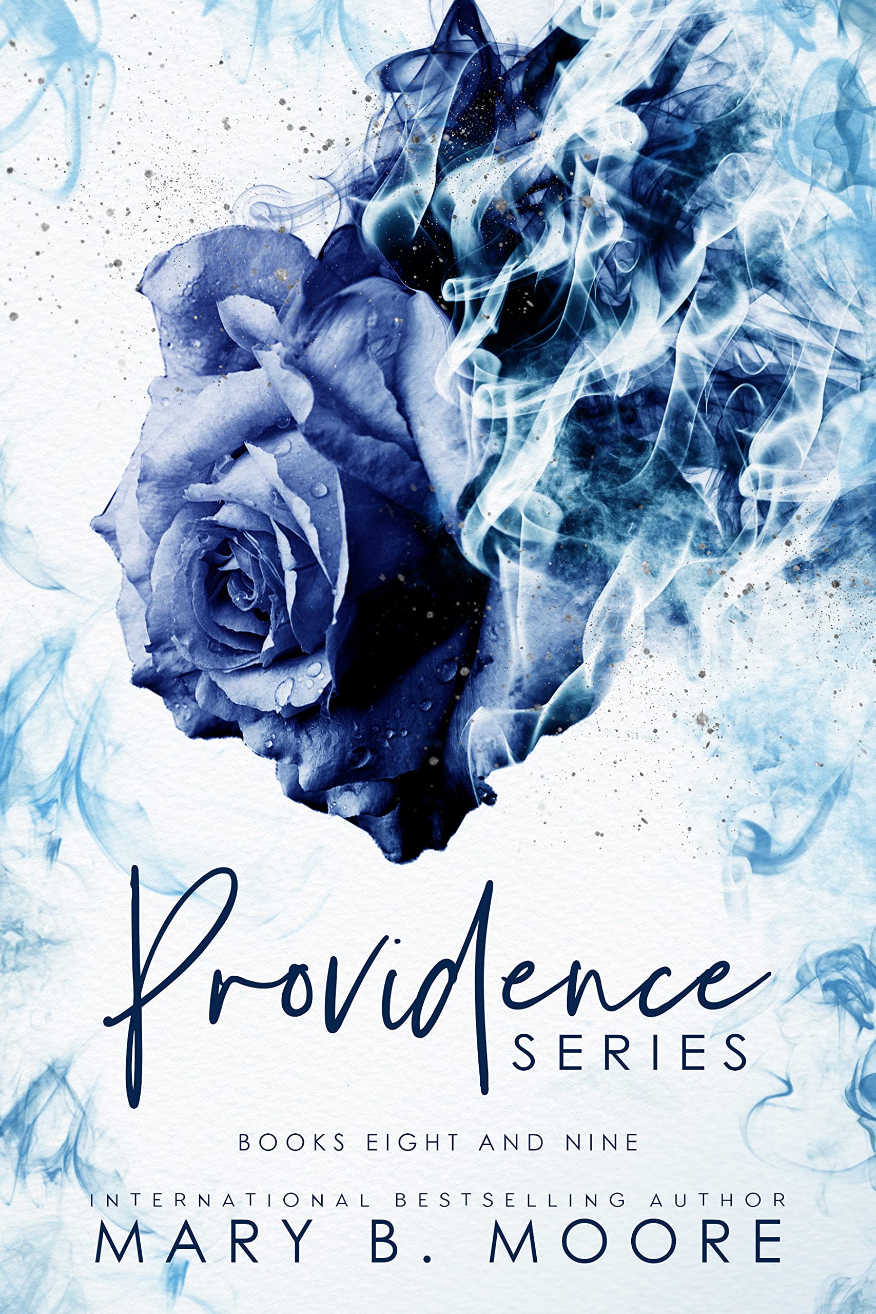 Providence Series: Books 8-9 by Mary B. Moore | Goodreads
