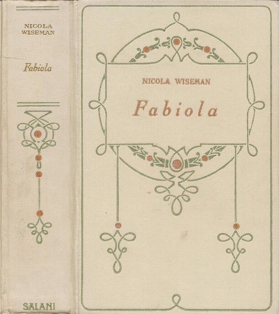 Fabiola o la chiesa delle catacombe by Nicholas Wiseman | Goodreads