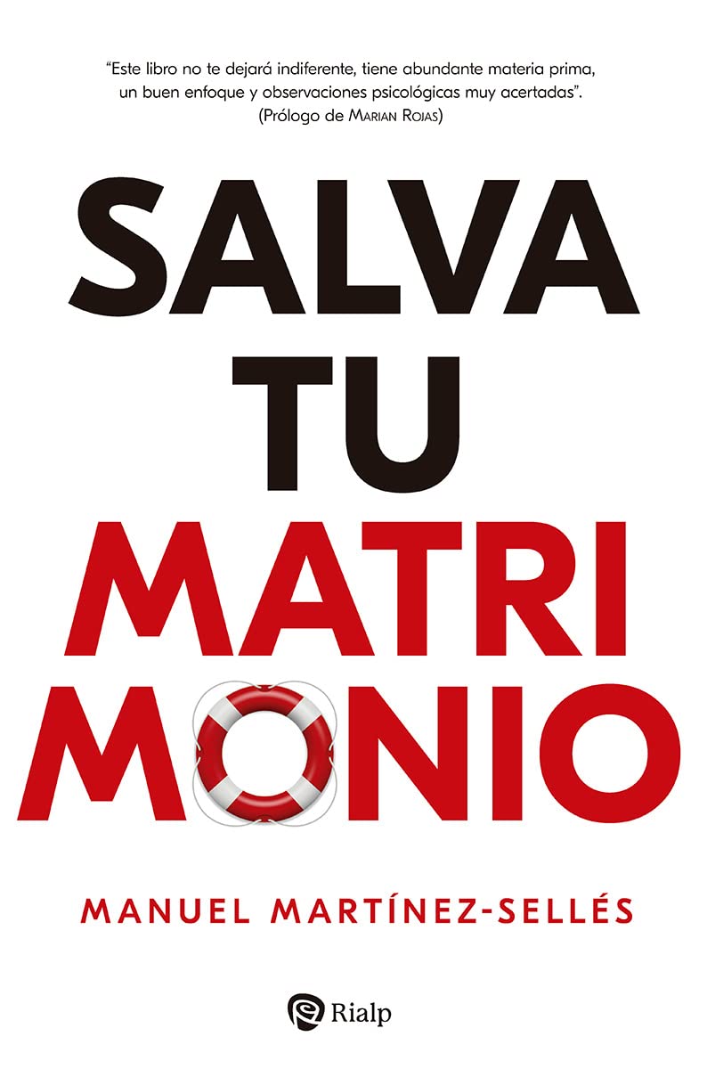 Salva tu matrimonio by Manuel Martínez-Sellés | Goodreads
