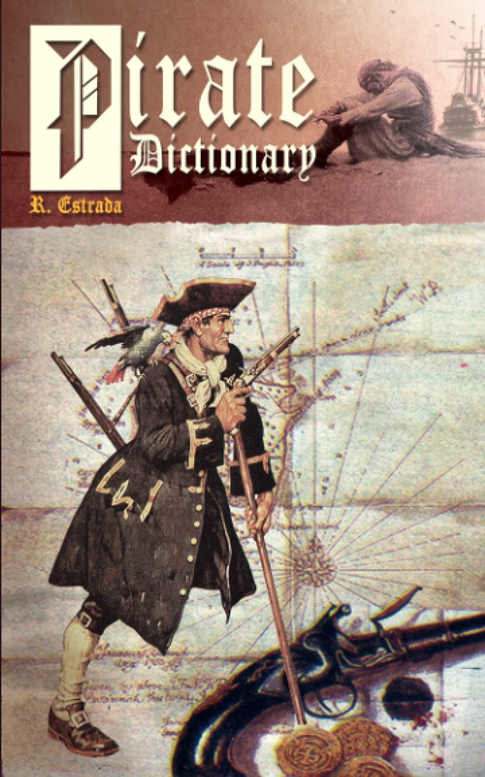 Pirate Dictionary by Rafael Estrada | Goodreads