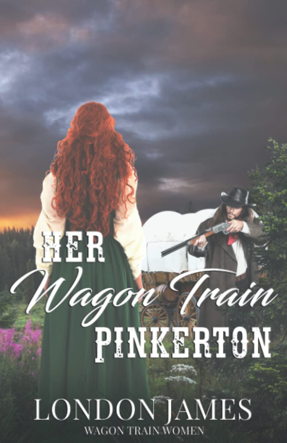 Her Wagon Train Pinkerton (Wagon Train Women) by London James | Goodreads