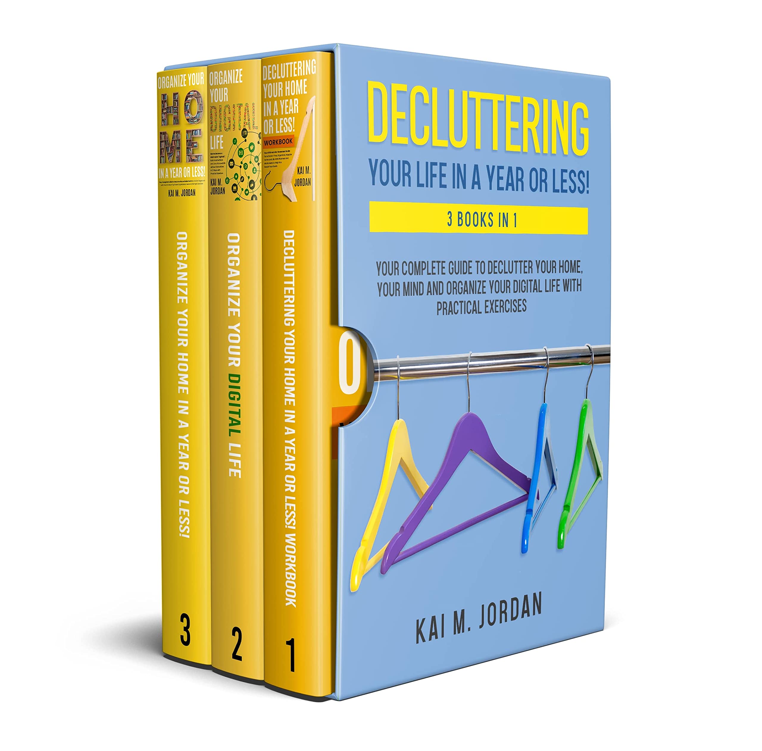 Decluttering Your Life In A Year Or Less!: 3 Books In 1 - Your Complete ...