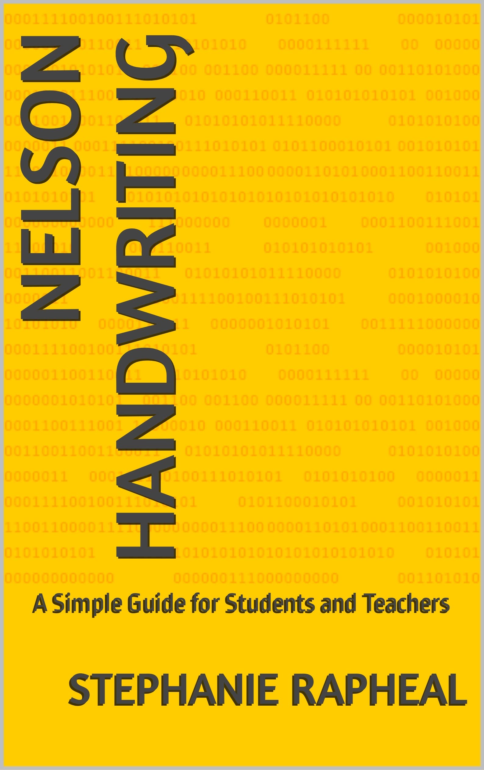Nelson Handwriting A Simple Guide For Students And Teachers By