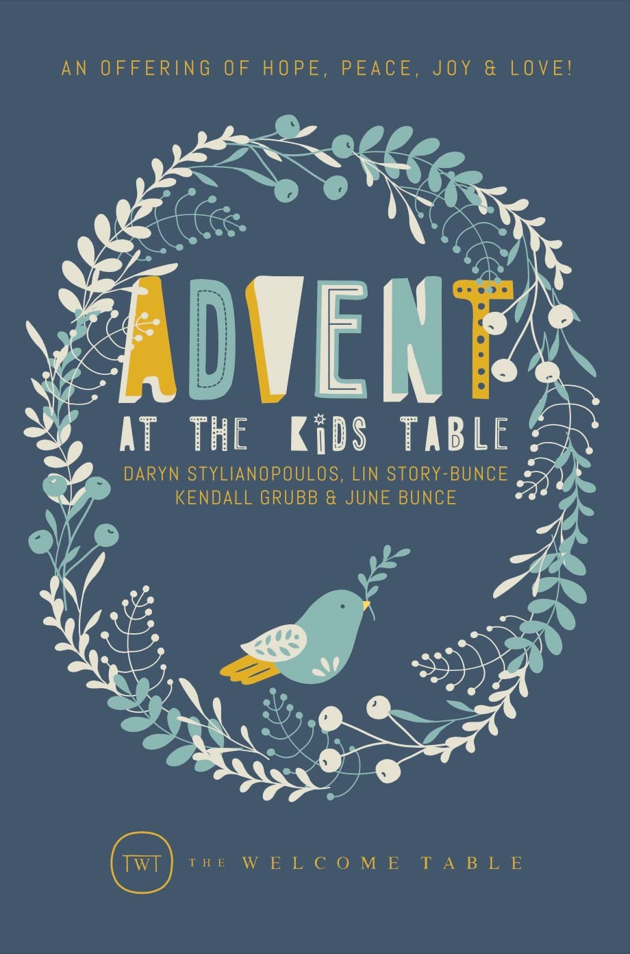 Advent at The Kids Table: An Offering of Hope, Peace, Joy & Love! by ...