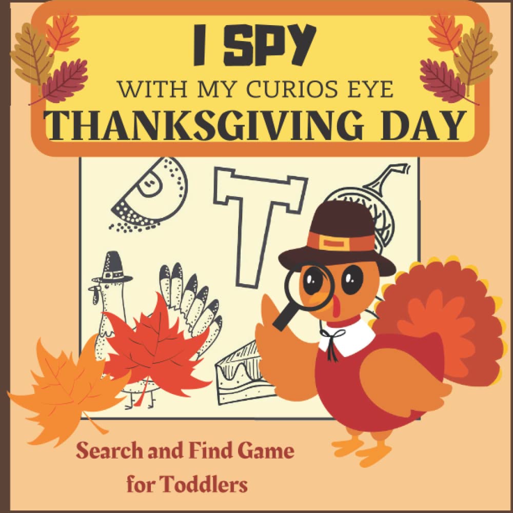 I Spy with my Curious Eye Thanksgiving Day: Search and Find Game for ...