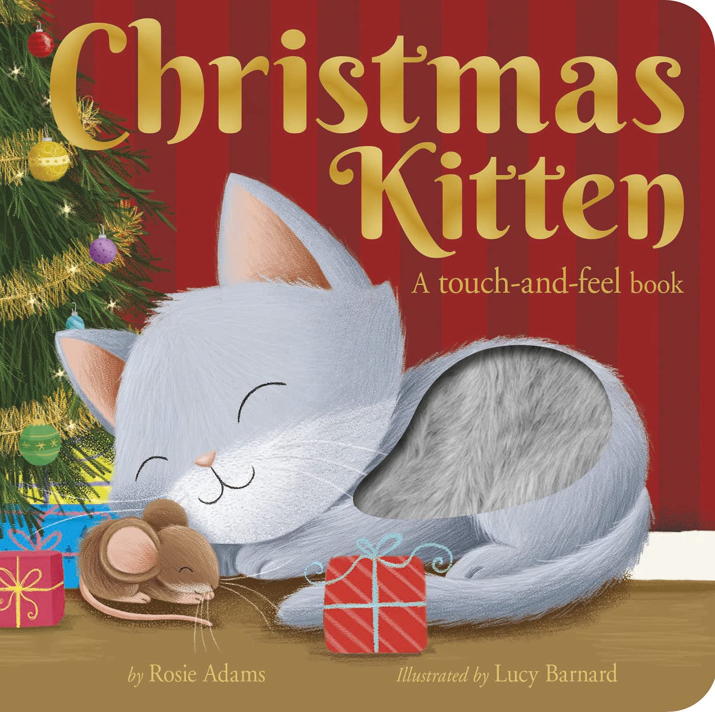 Christmas Kitten: A Touch-and-Feel Book by Rosie Adams | Goodreads