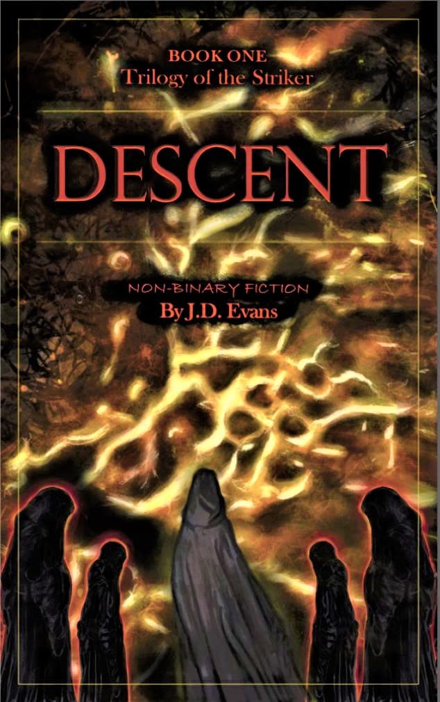 Descent: Non-Binary Fiction by J.D. Evans | Goodreads