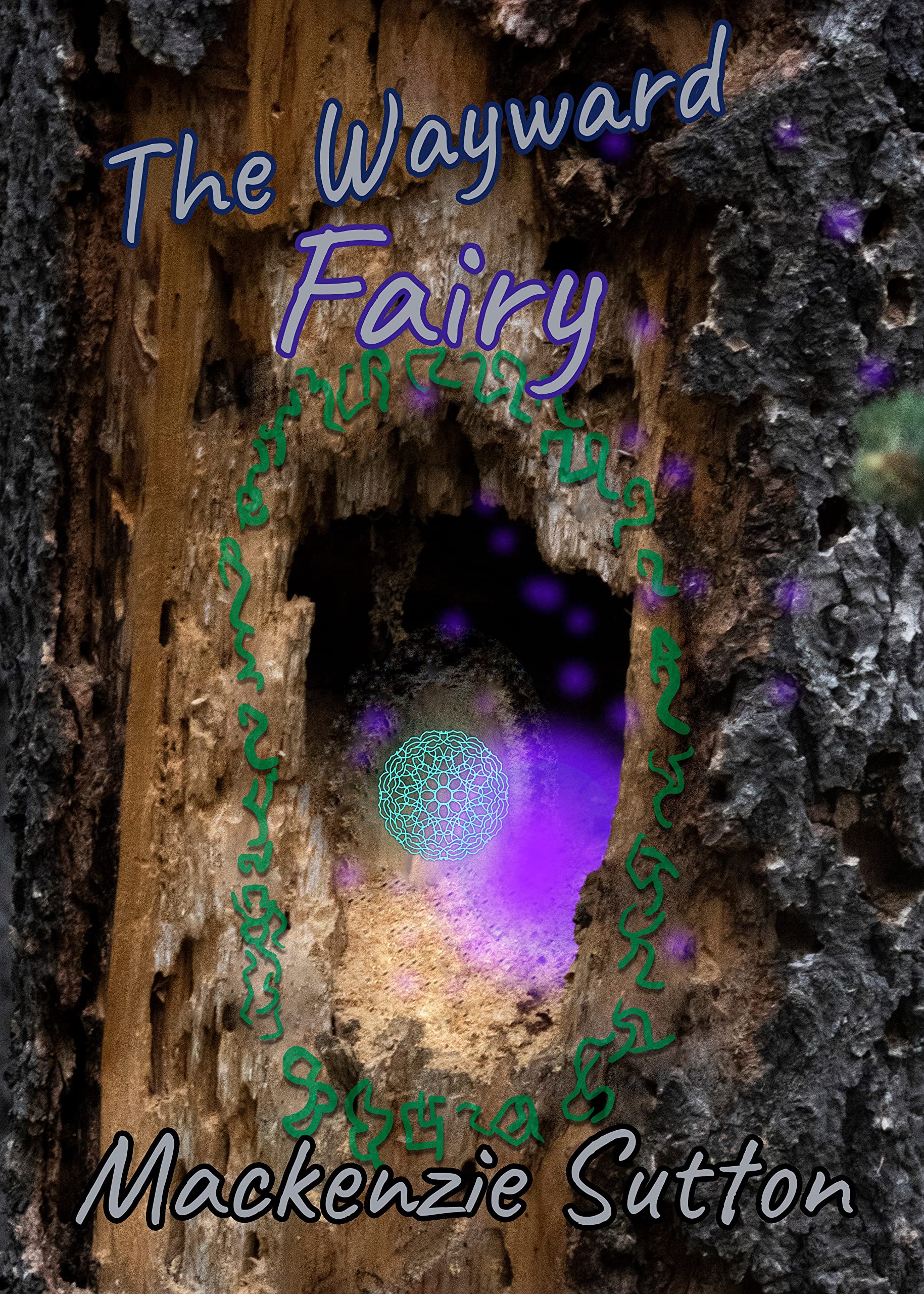 The Wayward Fairy by Mackenzie Sutton | Goodreads