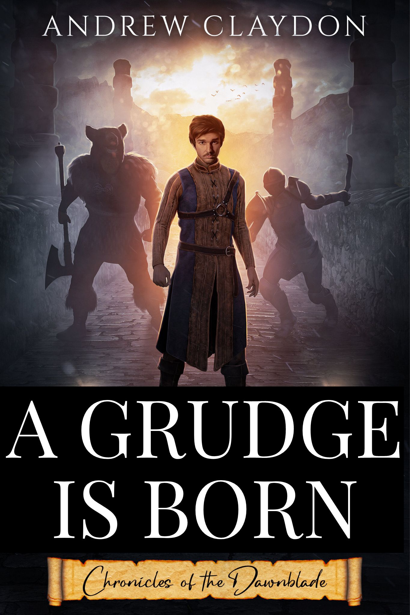 A Grudge Is Born (Prequel Novella) by Andrew James Claydon | Goodreads