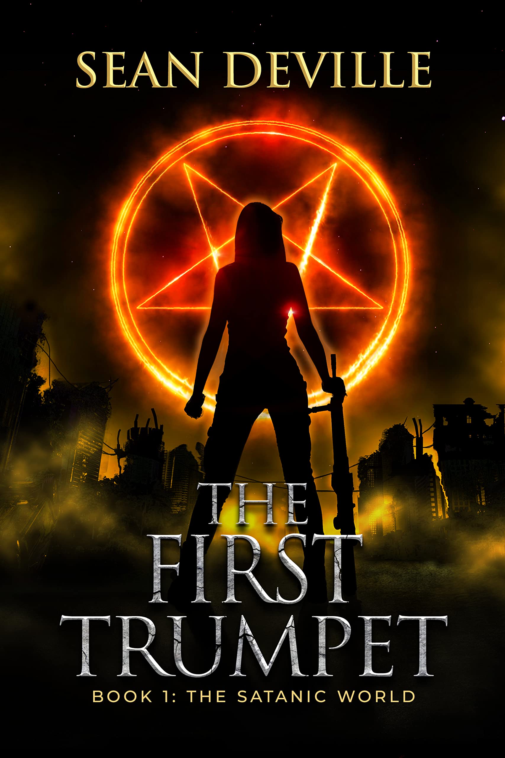 The First Trumpet (The Apocalypse Prophecies Book 8) by Sean Deville ...
