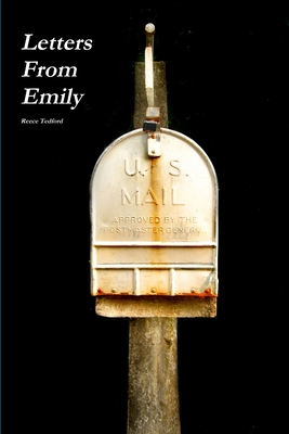 Letters From Emily by Reece Tedford | Goodreads