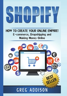 Shopify by Greg Addison | Goodreads