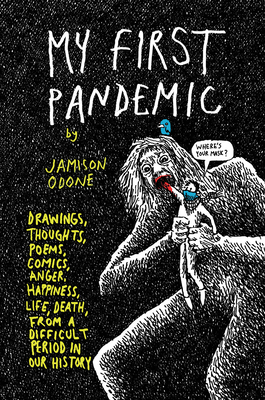 My First Pandemic: by Jamison Odone | Goodreads