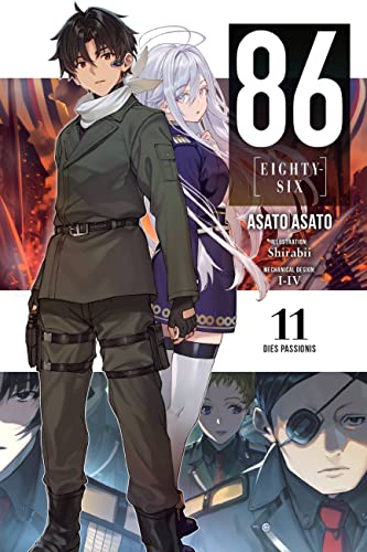 86—EIGHTY-SIX, Vol. 11 (light novel): Dies Passionis by Asato Asato ...