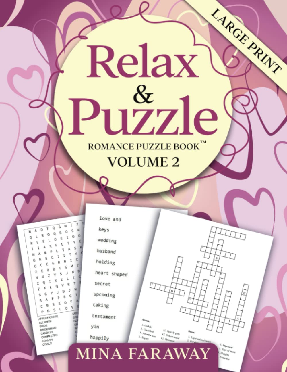 Relax & Puzzle Romance Puzzle Book, Volume 2: Variety Puzzle Book, 8.5 ...