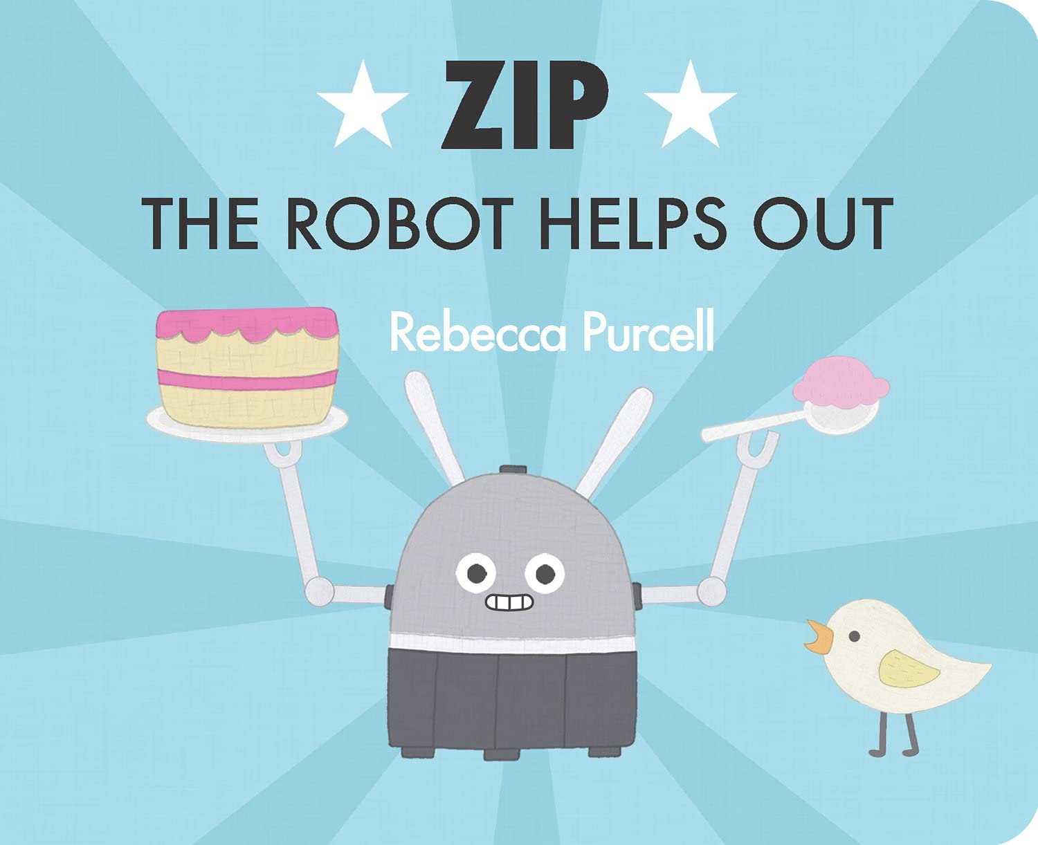 Zip the Robot Helps Out by Rebecca Purcell | Goodreads