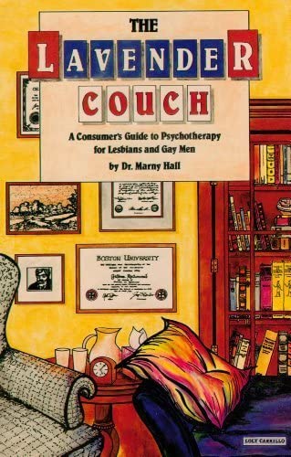 The Lavender Couch: A Consumer's Guide to Psychotherapy for Lesbians ...