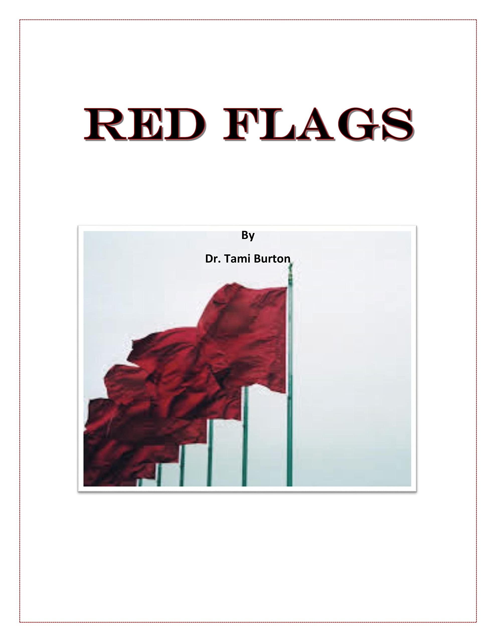 RED FLAGS by Tami Burton | Goodreads