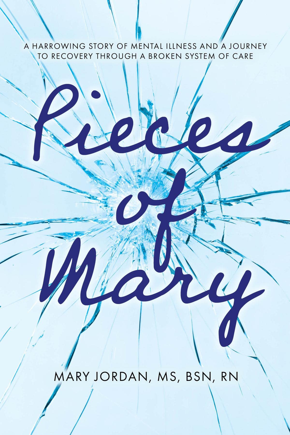 Pieces of Mary by Mary Jordan | Goodreads