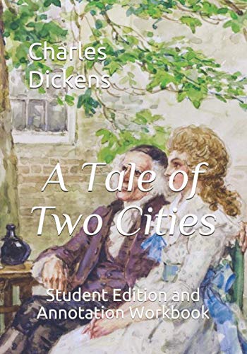 A Tale of Two Cities: Student Edition and Annotation Workbook by ...