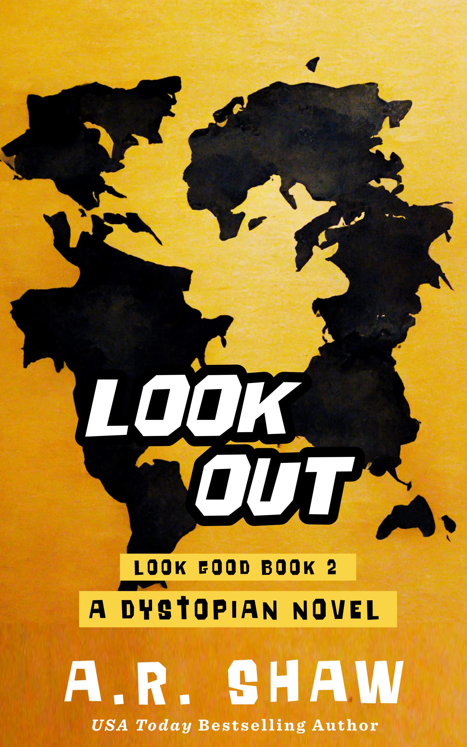 Look Out (Look Good #2) by A.R. Shaw | Goodreads