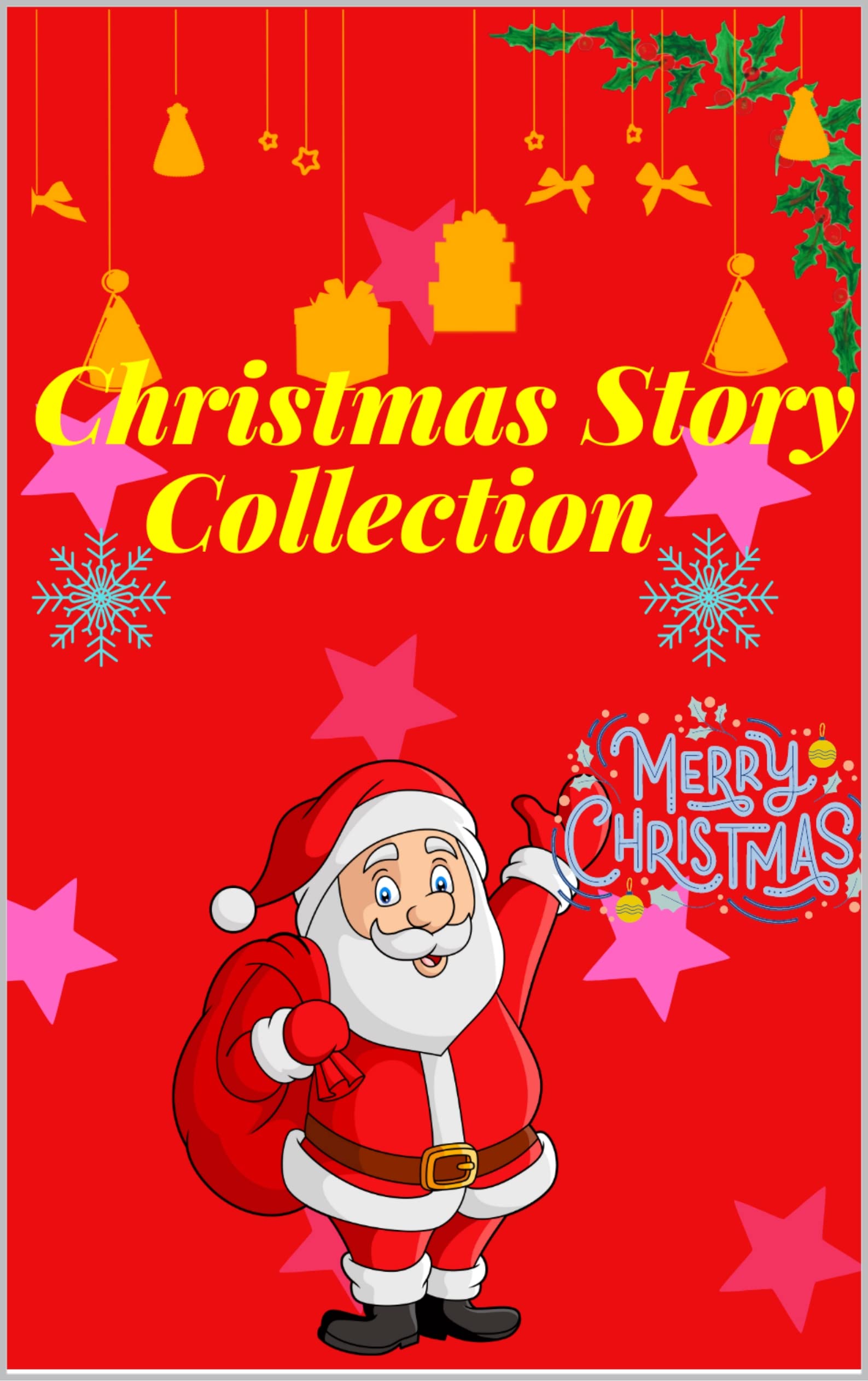 Christmas Story Collection: Best Kids Christmas Story Book Collection ...