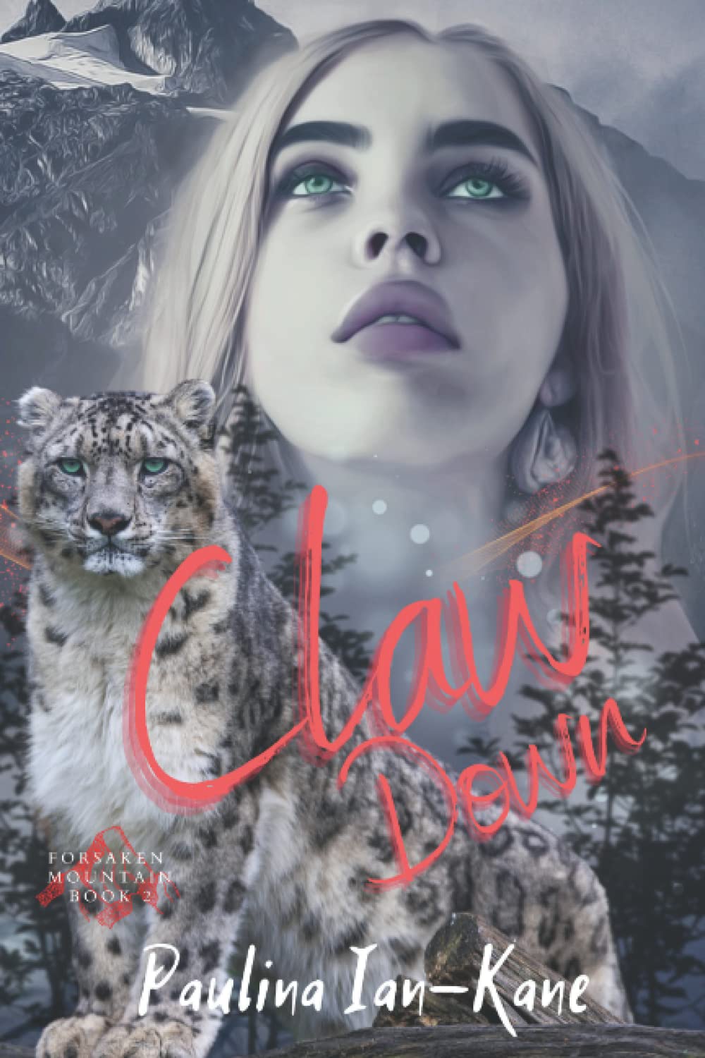Claw Down by Paulina Ian-Kane | Goodreads