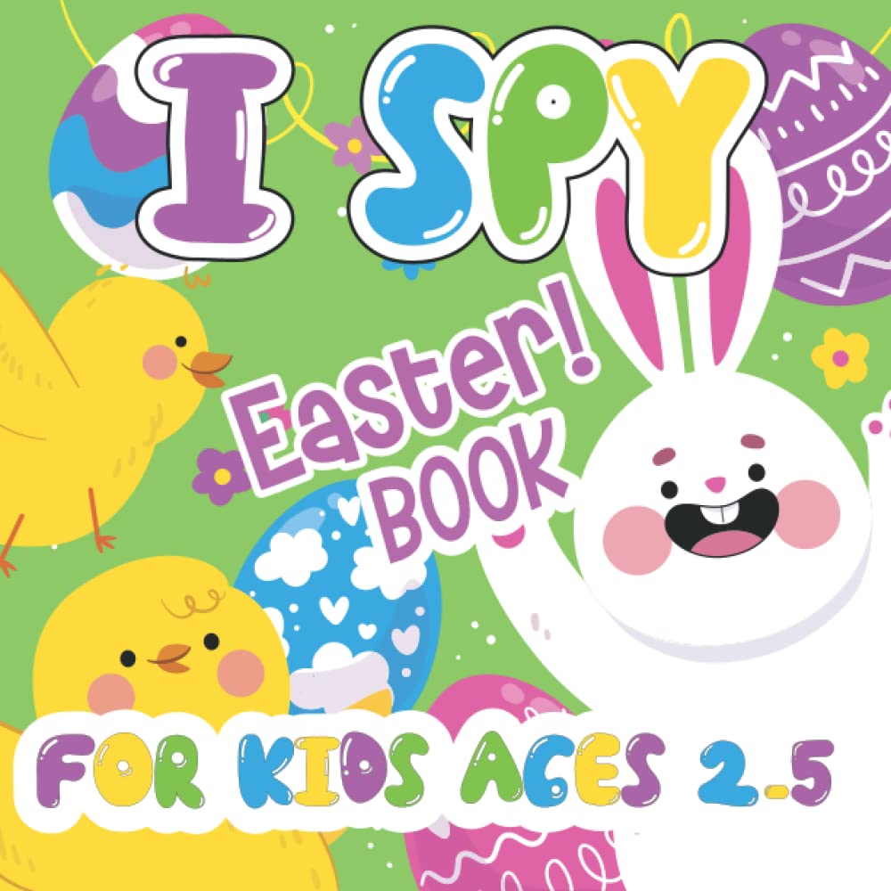 I Spy Easter Book For Kids Ages 2-5: Educational Guessing Game Book A ...