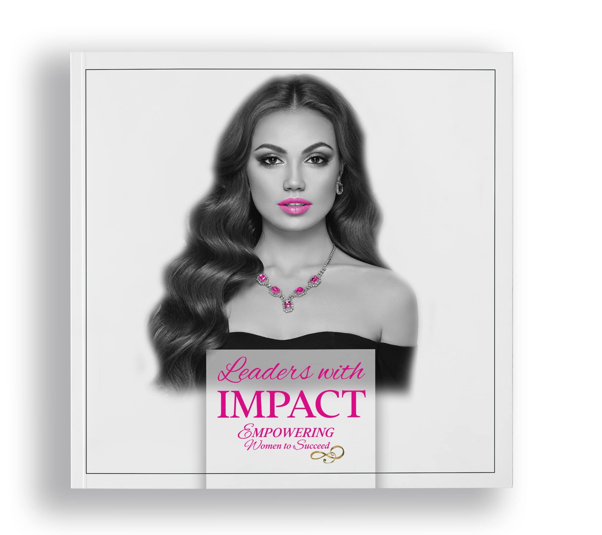 Empowering Women to Succeed: Leaders with Impact by Randi Goodman ...