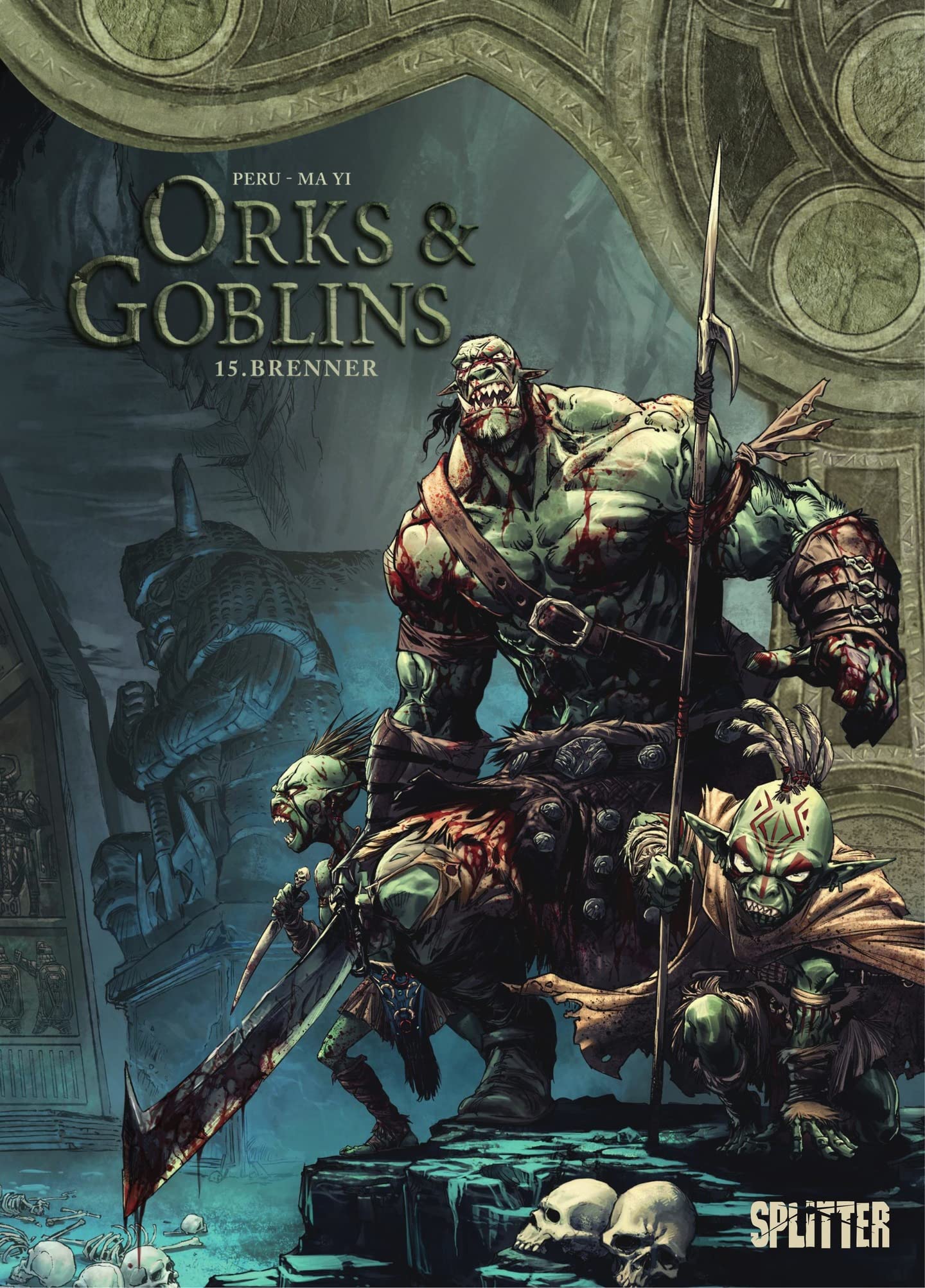 Orks & Goblins 15: Brenner (German Edition) by Peru Olivier | Goodreads