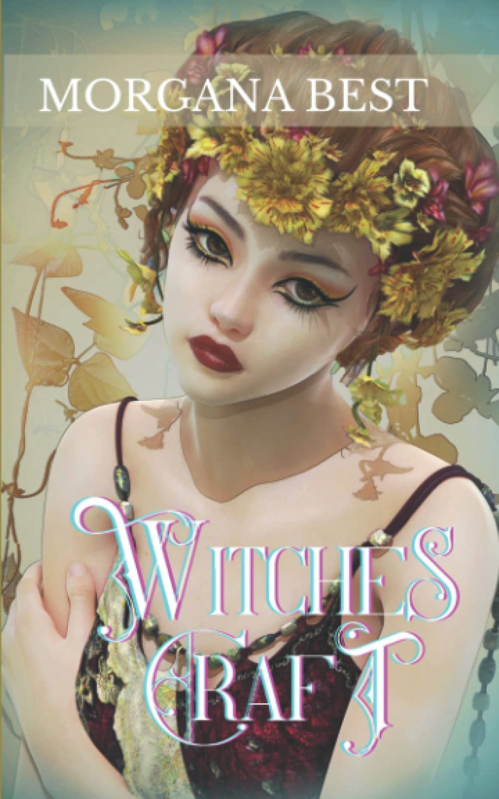 Witches' Craft (Vampires and Wine) by Morgana Best | Goodreads