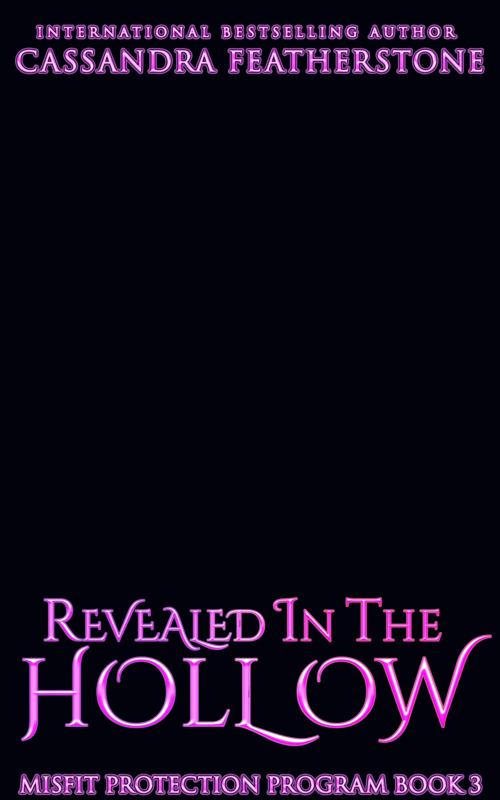 Revealed in the Hollow: A Steamy Paranormal/Humorous/Shifter Romance by ...