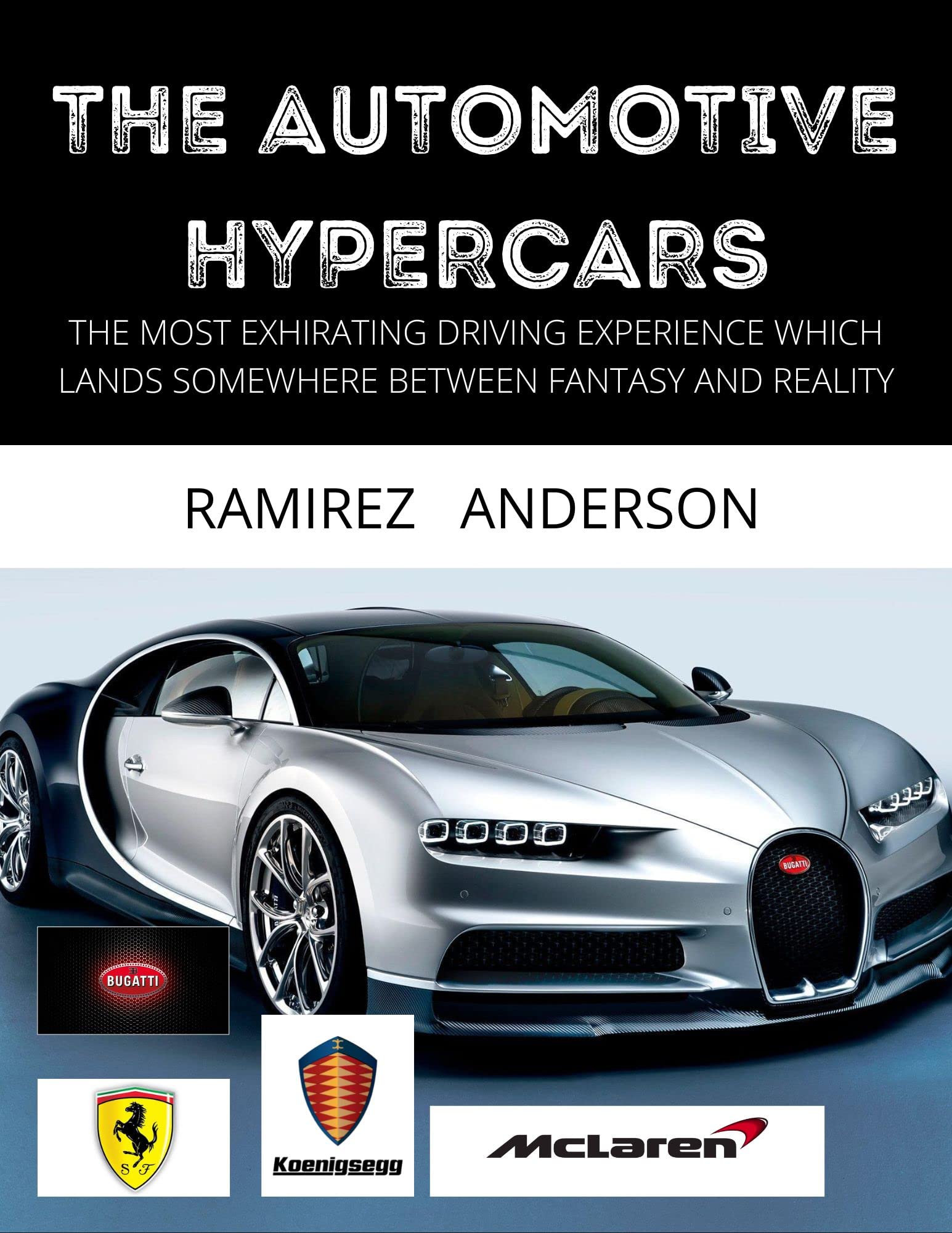 The Automotive Hypercars: THE MOST EXHIRATING DRIVING EXPERIENCE OF AUTOMOTIVES HYPERCARS WHICH ...