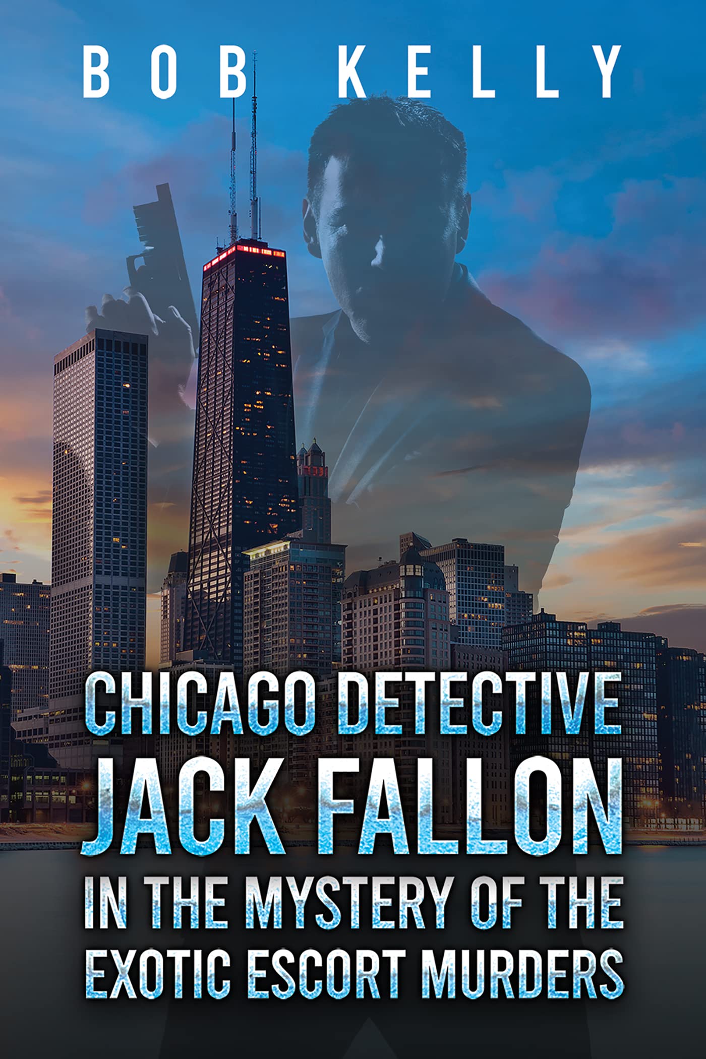 Chicago Detective Jack Fallon in the Mystery of the Exotic Escort ...