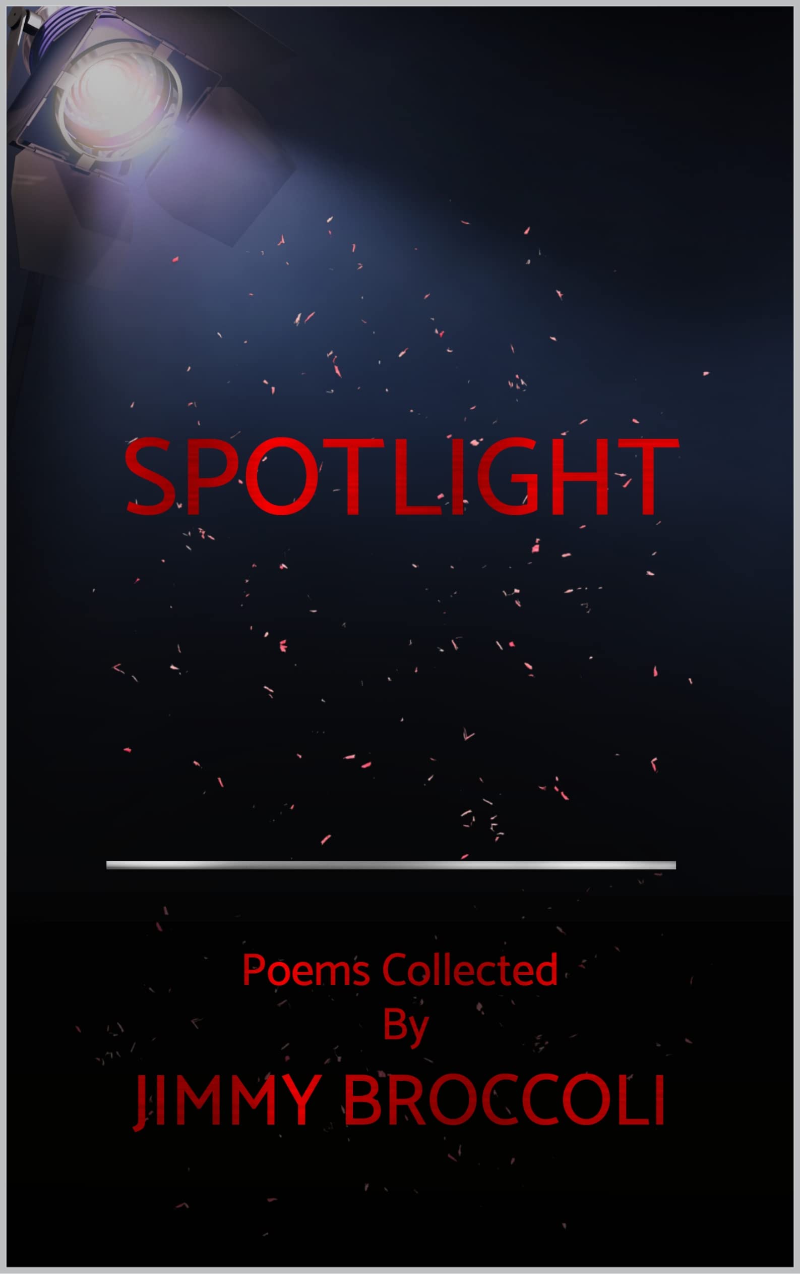 Spotlight by Jimmy Broccoli | Goodreads