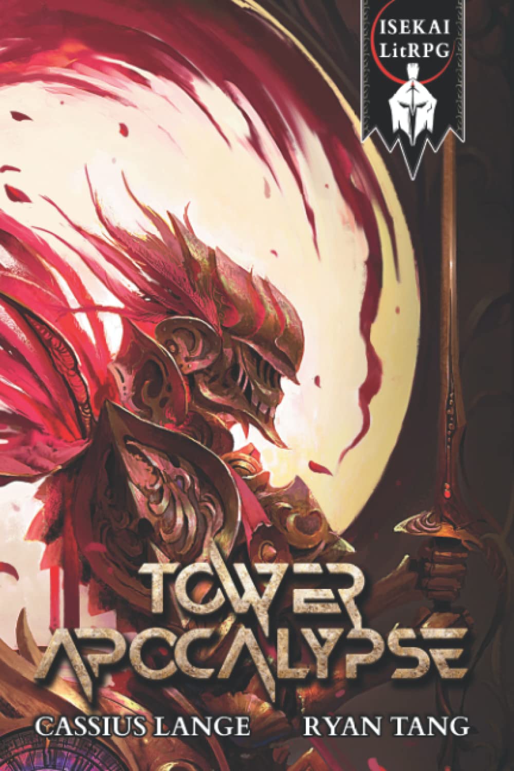 Tower Apocalypse 1: An Isekai Apocalypse LitRPG Series by Cassius Lange | Goodreads