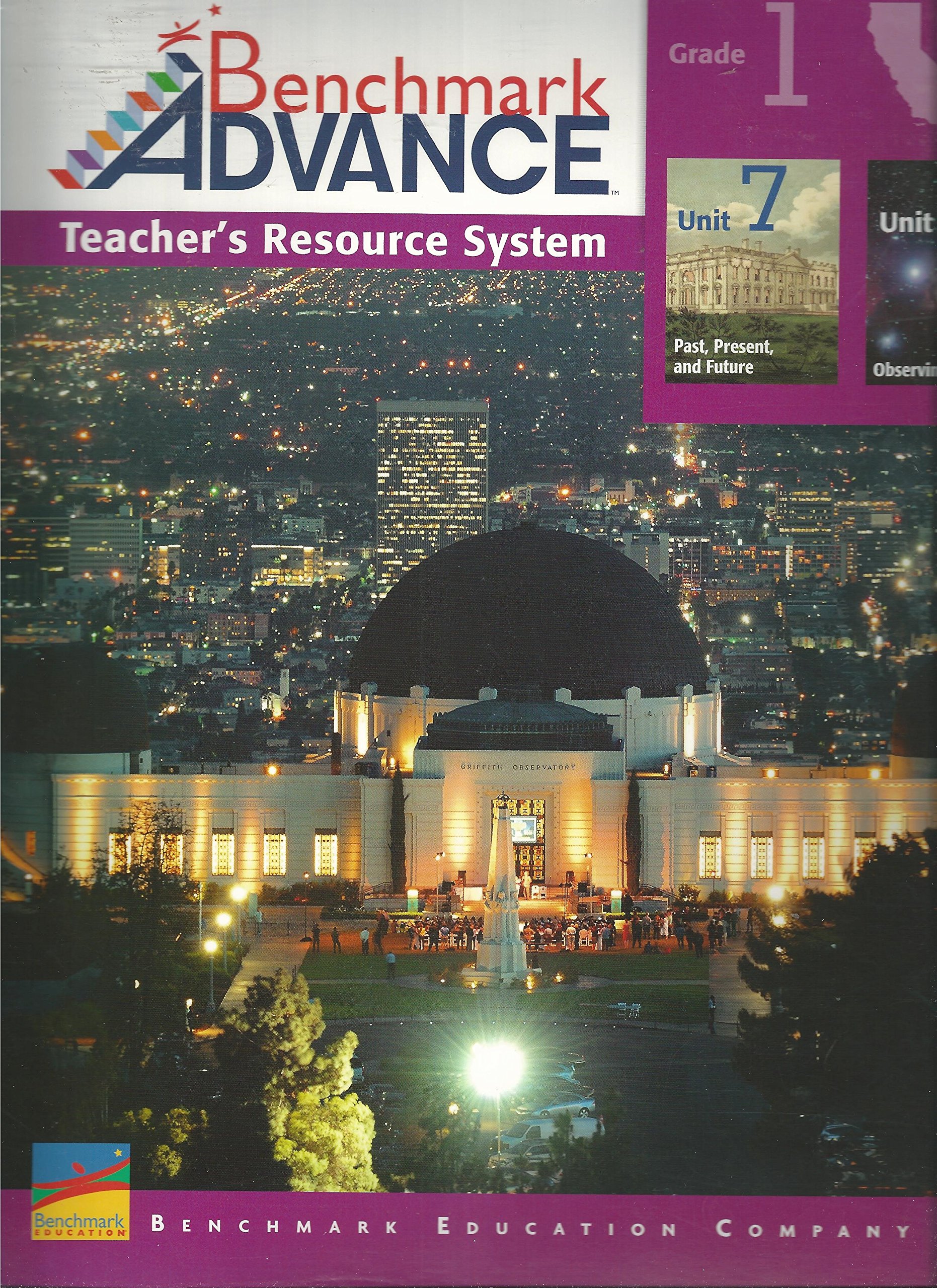 Benchmark Advance, Teacher Resource System, California Edition, Grade 1 ...