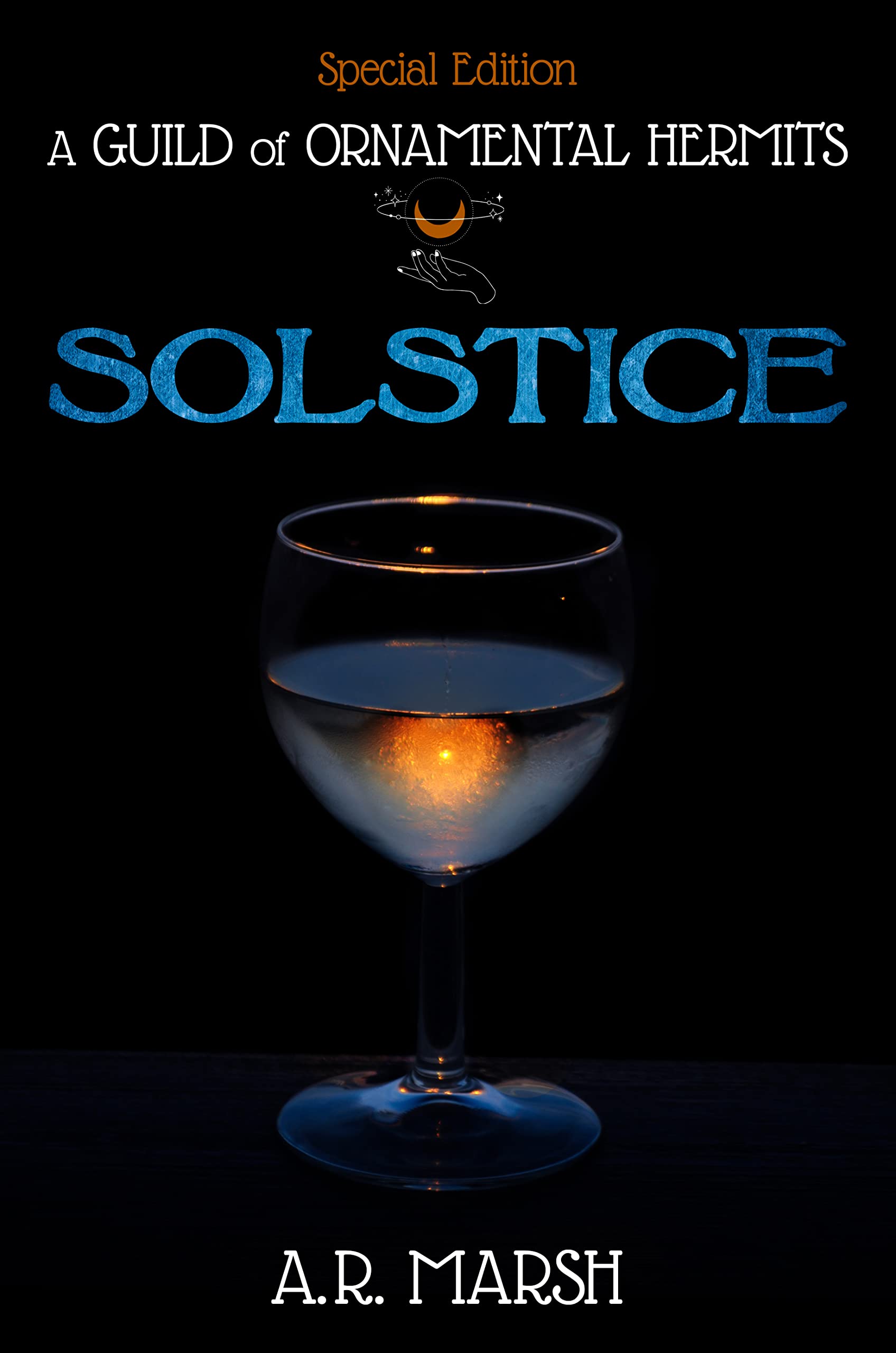 A Guild of Ornamental Hermits Solstice by A.R. Marsh | Goodreads
