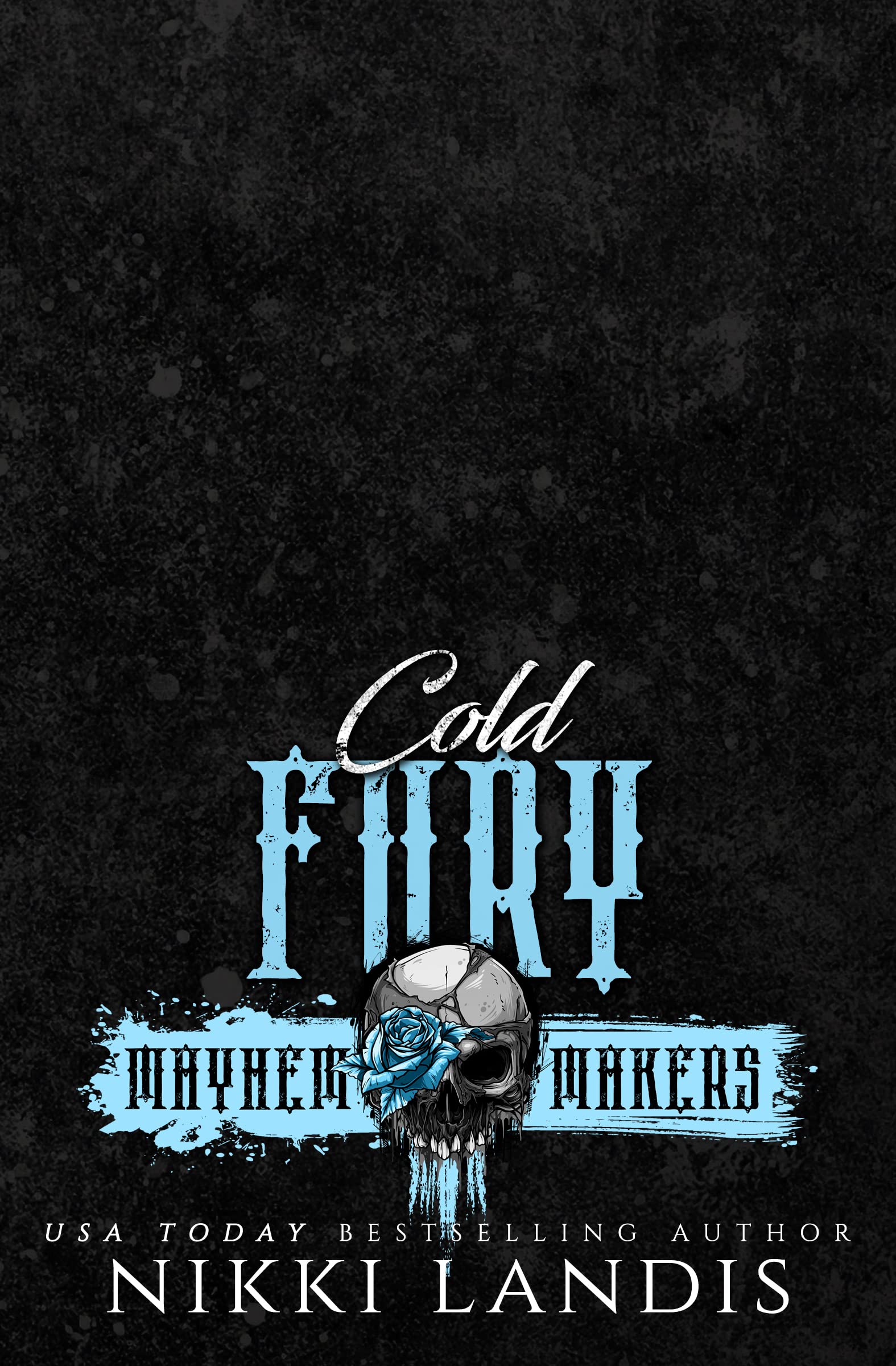 Cold Fury: Royal Bastards MC Las Vegas, NV Crossover by Nikki Landis ...