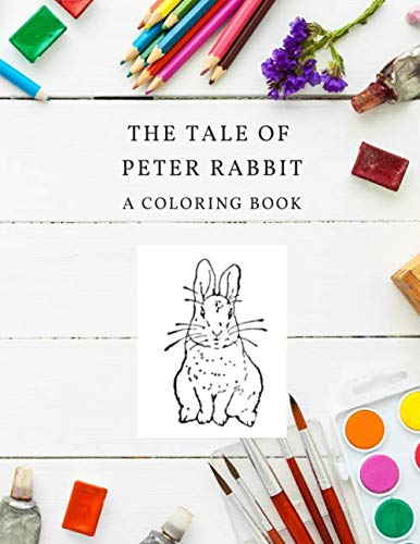 The Tale of Peter Rabbit: Beatrix Potter Coloring Book by Beatrix ...