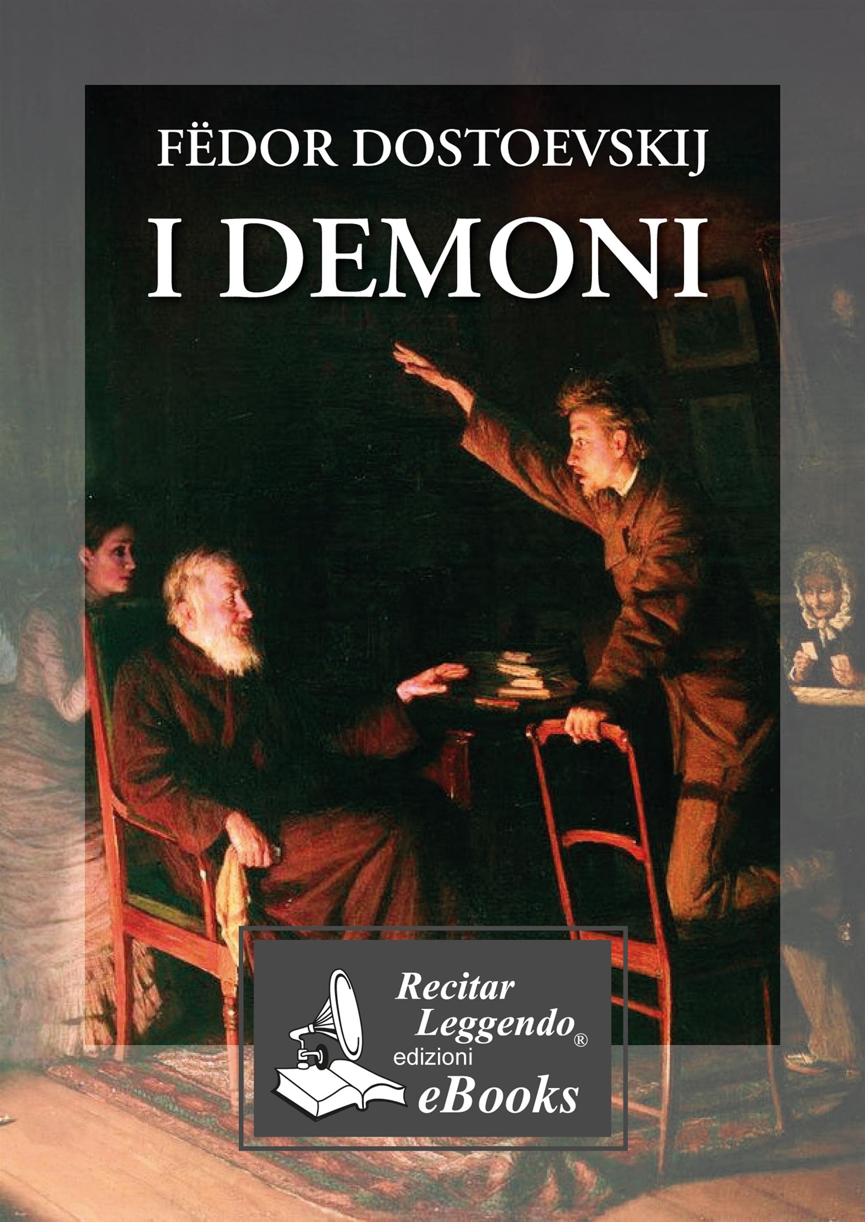 I demoni by Fëdor Dostoevskij | Goodreads