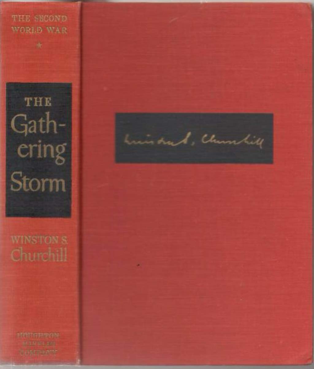 The Second World War: The Gathering Storm by Winston S. Churchill ...